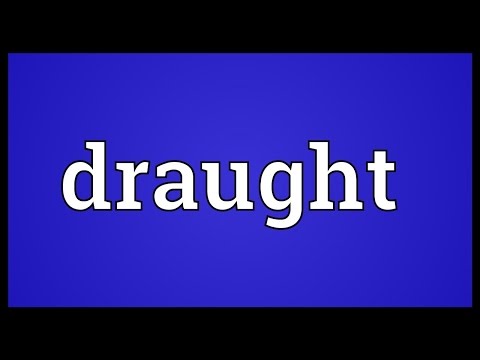 Draught Meaning