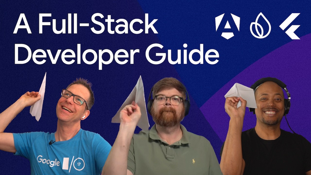 Introducing the Full-stack developer guide (Flutter, Firebase, Angular)