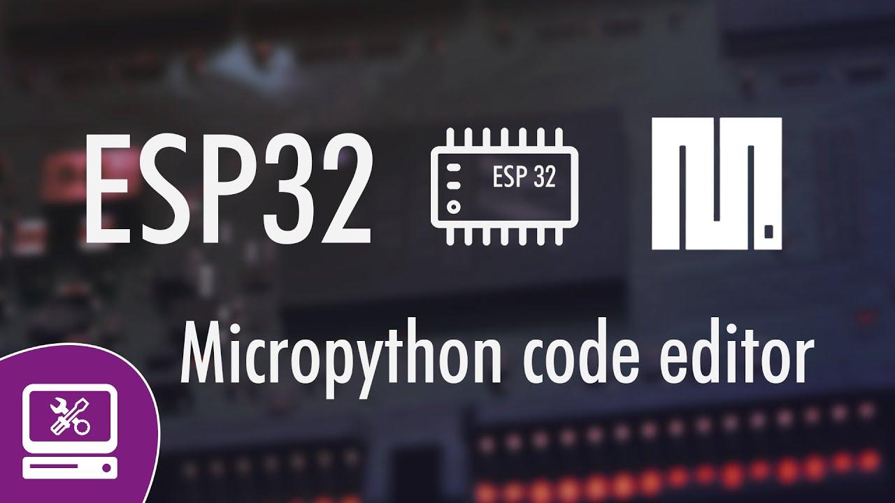 ESP32 MicroPython Code Editor - Visual studio code