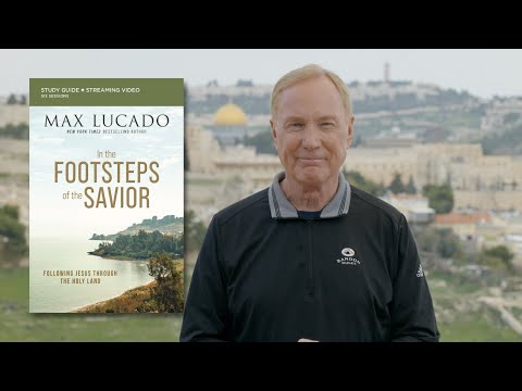 In the Footsteps of the Savior: Following Jesus Through the Holy Land ...