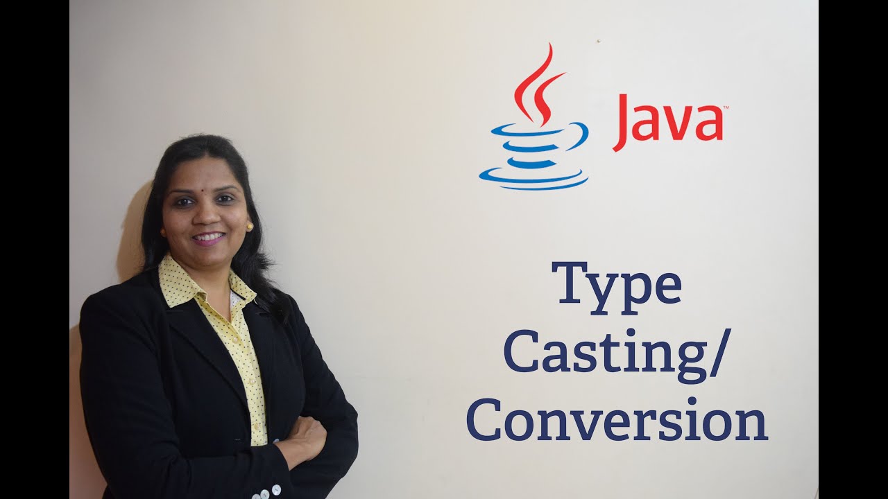 Java Tutorials 19 - Type Casting / Conversion