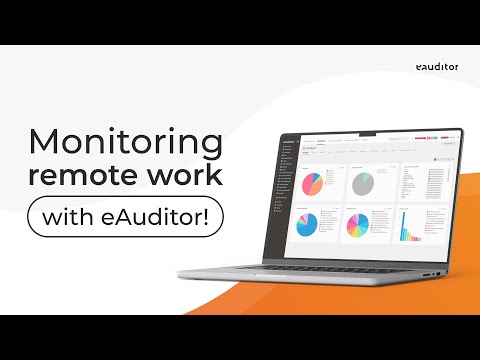 eAuditor - IT Monitoring | Remote Work Security