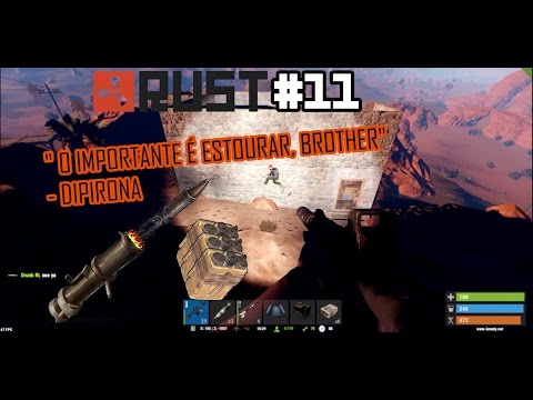 Steam Community :: Video :: RUST #11 - "O IMPORTANTE É ESTOURAR ...