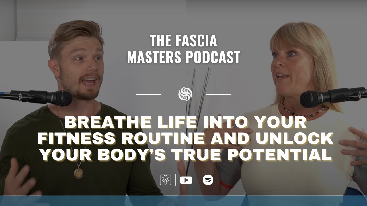 Understanding Fascia: The Key to Effective Exercise and Well-Being ...