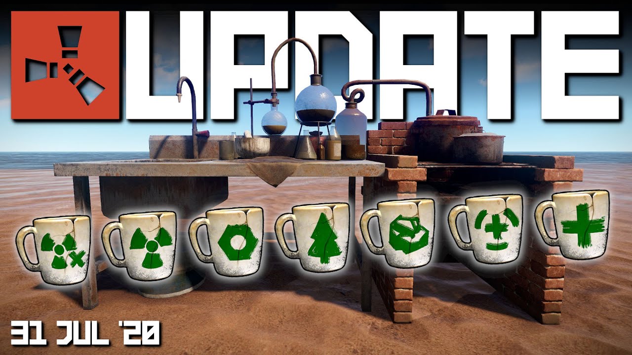 TEA and BUFFS! + new mixing table | Rust Update 31st July 2020