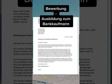 Ausbildung zum Bankkaufmann/frau #bewerbung #bewerbungstipps #anschreiben
