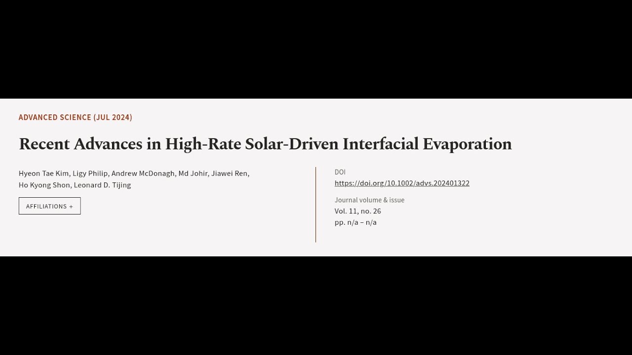 Recent Advances in High‐Rate Solar‐Driven Interfacial Evaporation | RTCL.TV