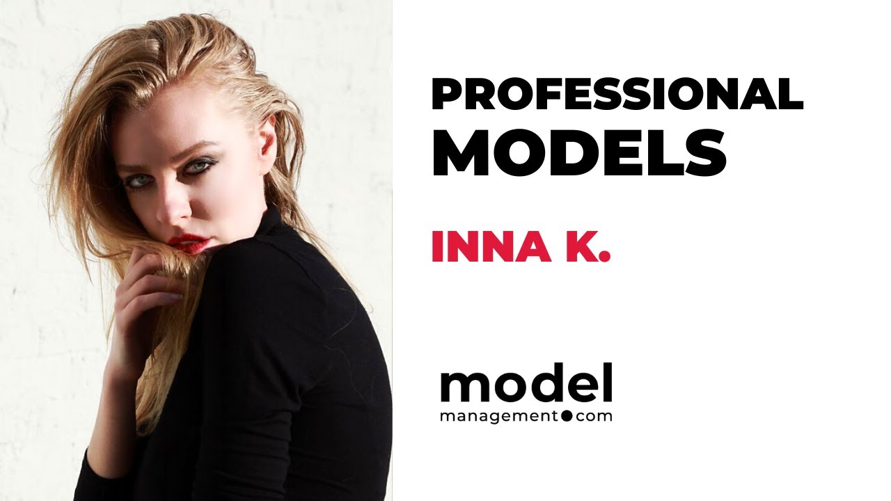 Professional Models: Inna K. | ModelManagement.com
