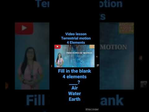 Video lesson: Terrestrial motion & the 4 Elements