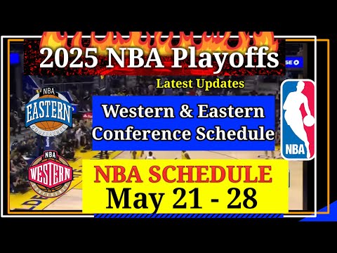 NBA STANDINGS TODAY as of May 19, 2025 | NBA Playoffs 2025 | NBA SCHEDULE May 21 - 28, 2025