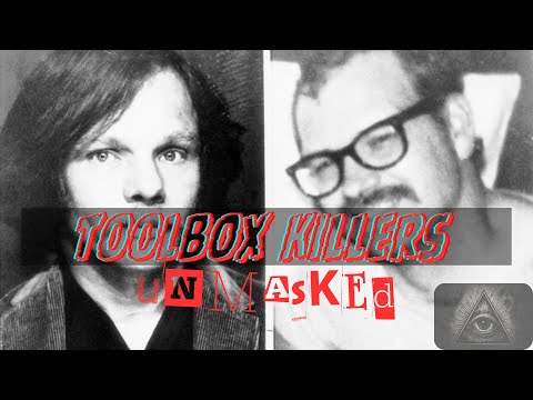 The Toolbox Killers: The Most Sadistic Murder Mystery in American History