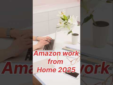 Amazon 2025 Work From Home Job with Free Laptop, Wi-Fi & Internet. Part Time Online Job for Freshers