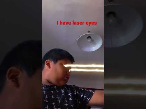 I have laser eyesπ±