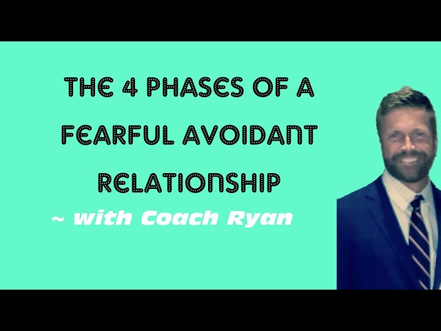 Understanding the 4 Phases of a Fearful Avoidant Relationship | Magica