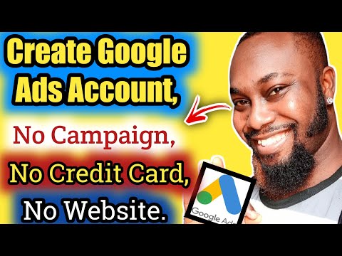 How To Create Google Ads Account Without Campaign 2023 Create Google Ads without credit card/website