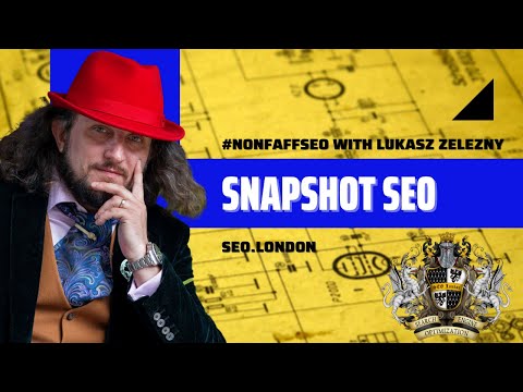 Snapshot SEO Optimization. Tools, and How to do. #NonFaffSEP