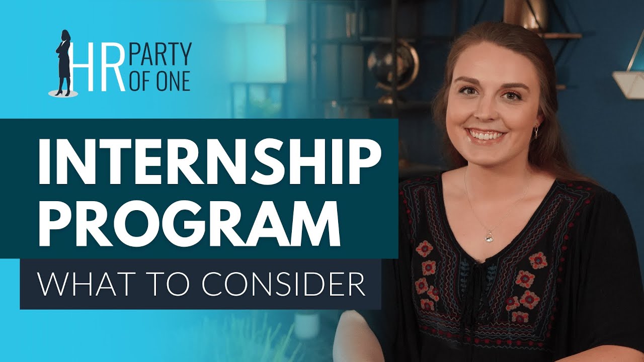 Internship Programs: What HR Needs to Consider