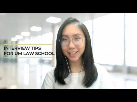 Interview Tips: UM Law School | University of Malaya | 3 minutes lawyer?