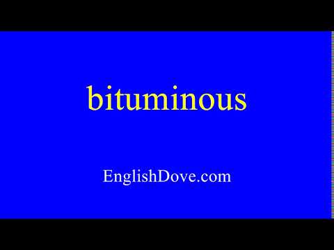 How to pronounce bituminous in American English.