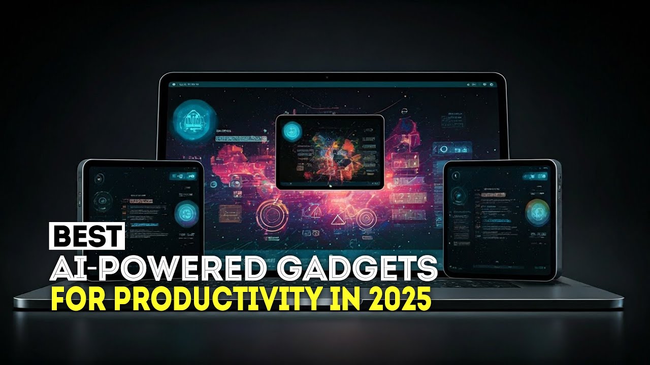 5 Best AI-Powered Gadgets for Productivity for 2025