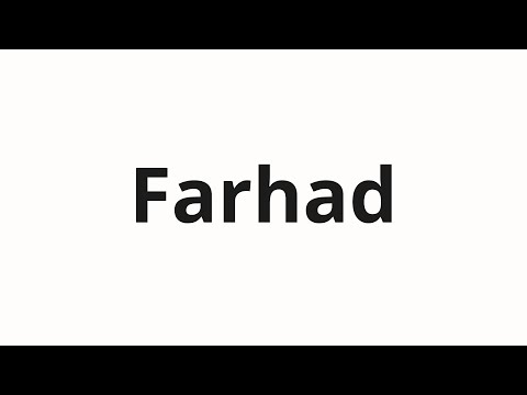 How to pronounce Farhad