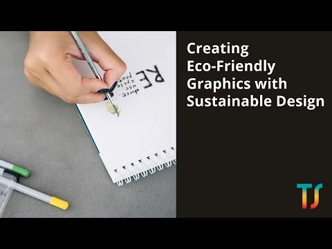 Creating Eco-Friendly Graphics with Sustainable Design