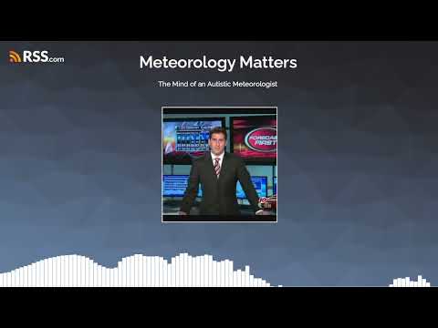 The Mind of an Autistic Meteorologist