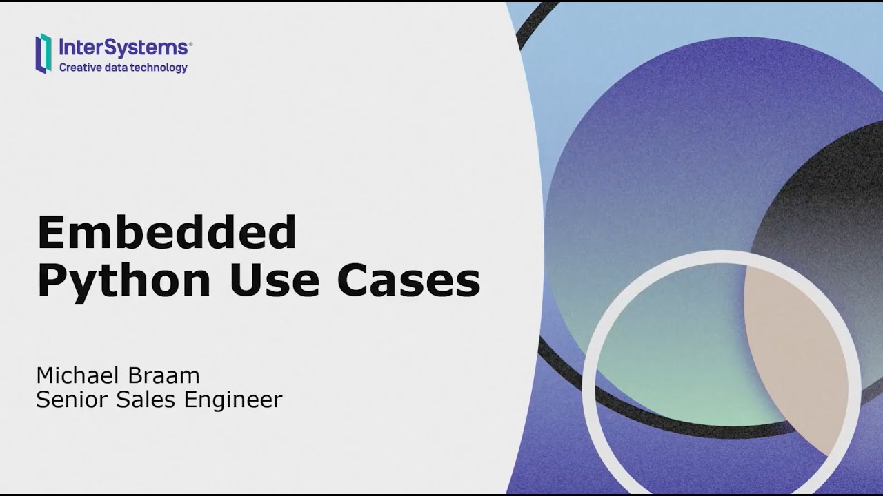 Embedded Python Use Cases