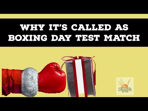 Why it's called as "Boxing day" test | History of Boxing day Cricket