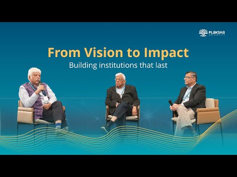 Plaksha Founders on Building Institutions | Rakesh Bharti Mittal and Deepak Parekh