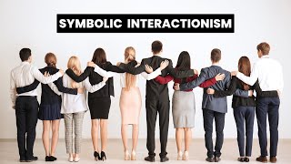 PeopleTeam - Symbolic Interactionism