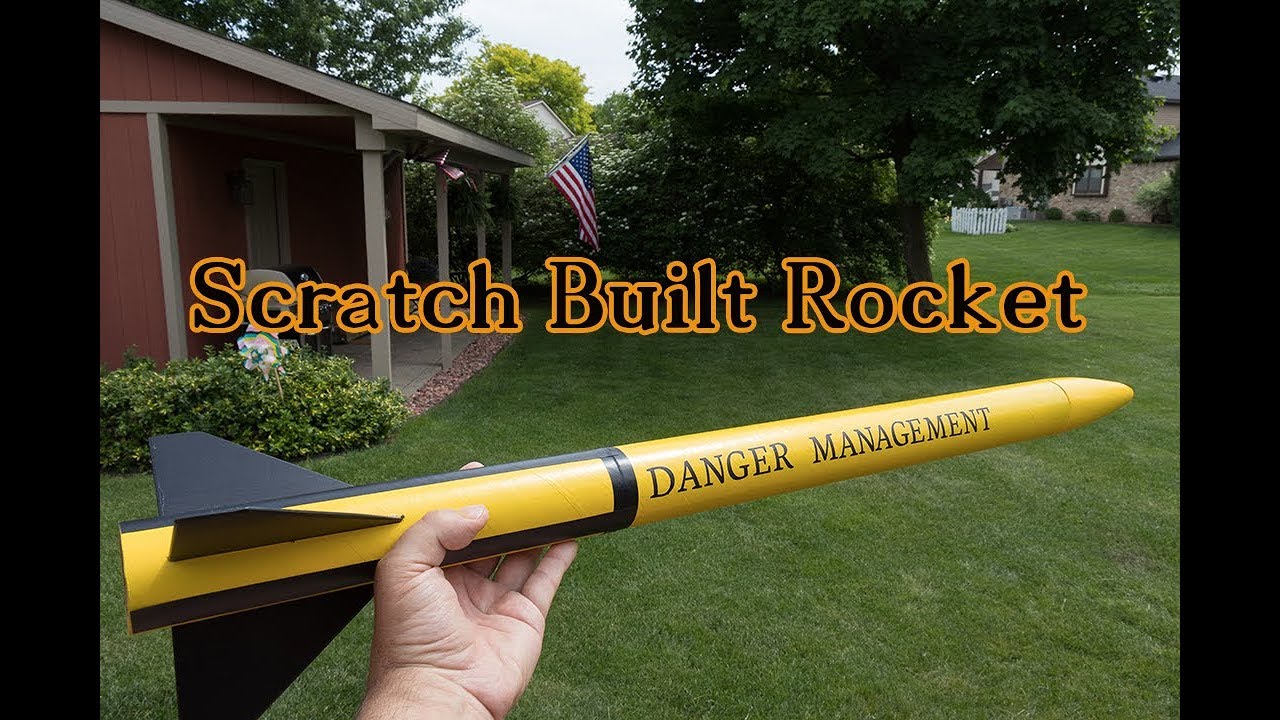 Scratch Built Rocket