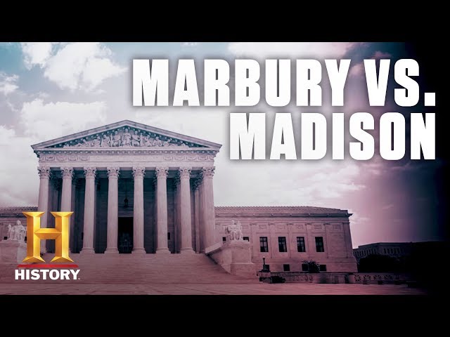 The Landmark Case of Marbury vs. Madison: A Turning Point in Supreme ...