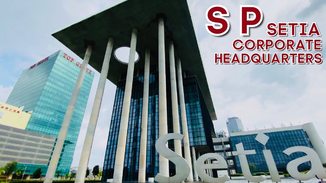 [4K Walk] S P Setia's has its very own Grade A corporate headquarters (Malaysia)