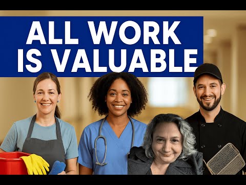 Why All Work is Valuable | Celebrating Every Gift, No Matter the Role