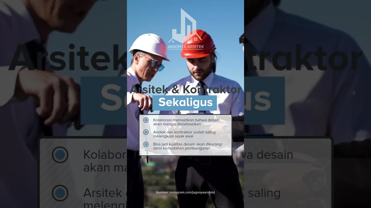 Lebih bagus pilih arsitek dan kontraktor sekaligus atau yang beda yah?