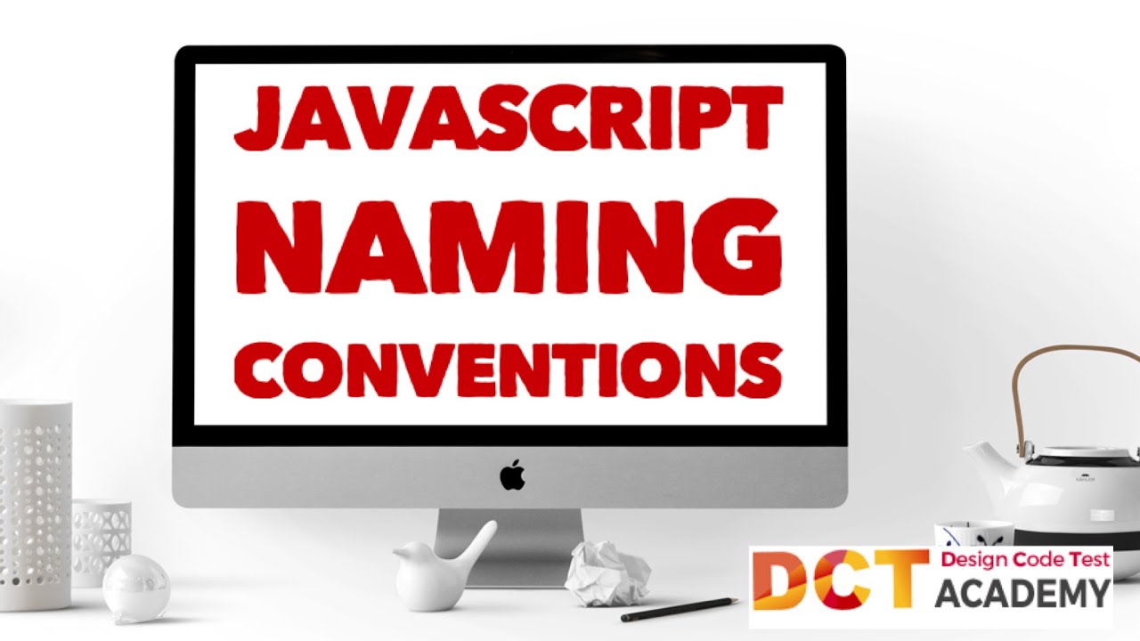 Naming conventions in javascript