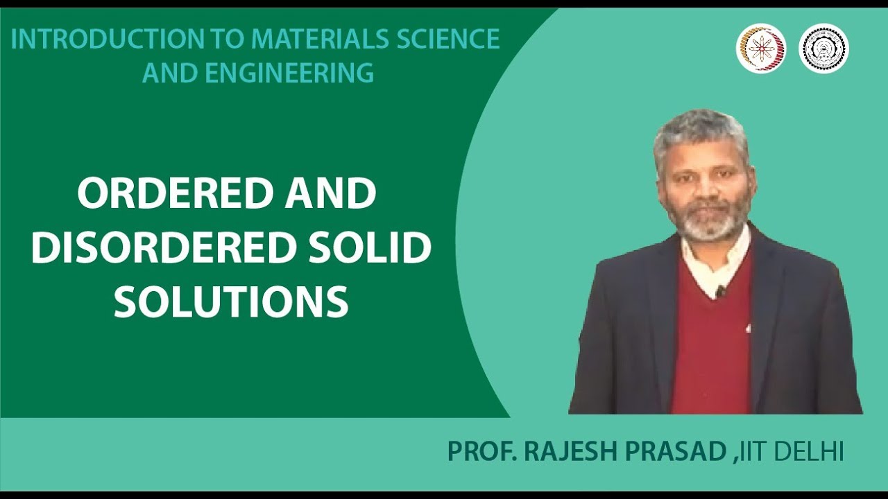 Ordered and Disordered Solid Solutions