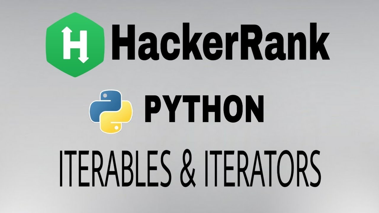 #29: Iterables & Iterators | Hackerrank Python Solution | English Explanation