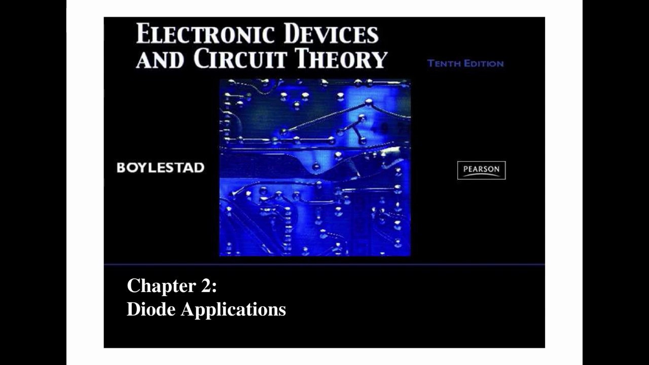 SUMMARY Electronic Devices and Circuit Theory - Chapter 2 (Diode Applications)