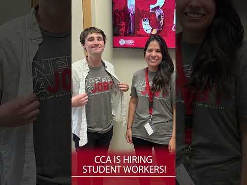 CCA is Hiring Student Workers!