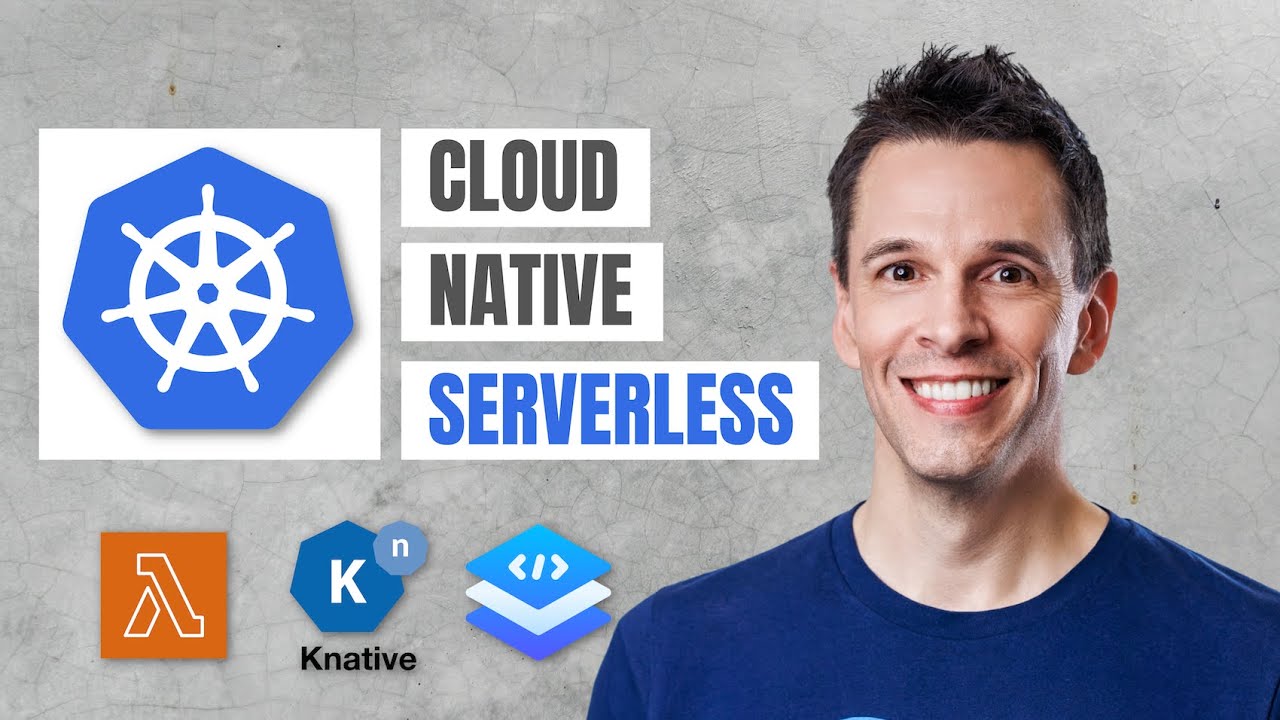Cloud Native Serverless and Kubernetes Serverless Solutions