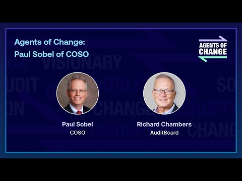 Paul Sobel of COSO with Key Insights About Transformative Change in Internal Audit