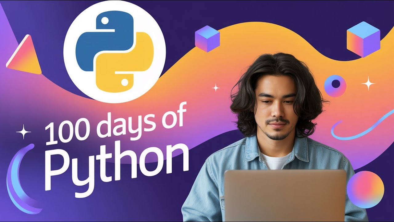 🐍 Python Mastery: 100 Days, 100 Projects - Code Your Way to Fluency! 🚀