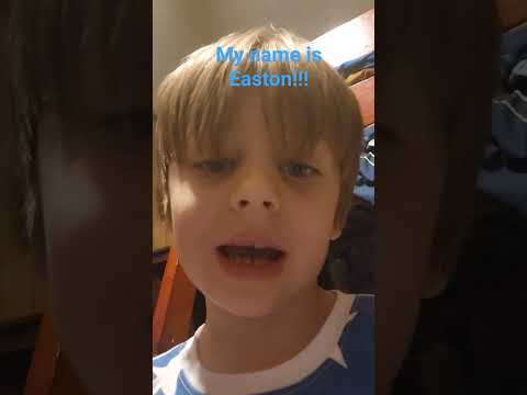 #happy My name is easton