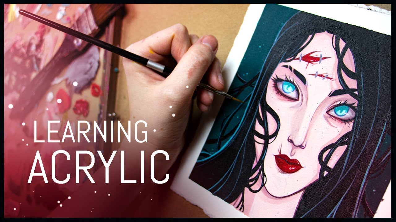 Learning Acrylics • How I Learn a New Medium