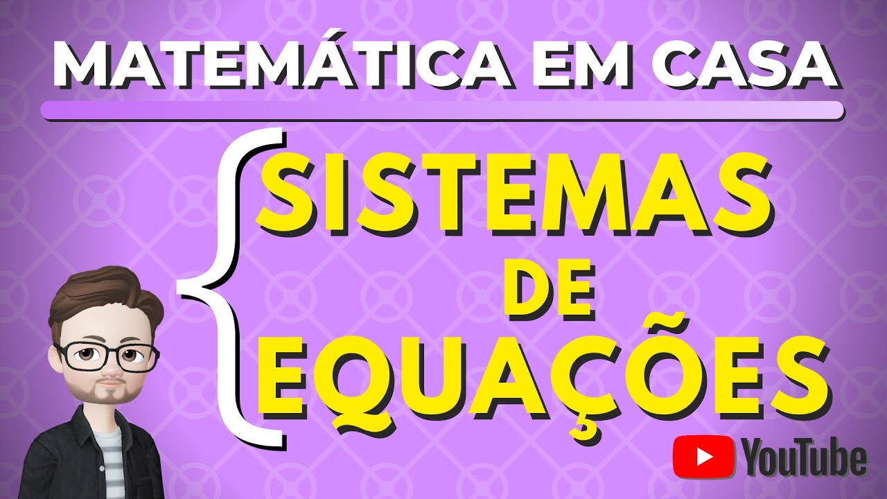 SISTEMAS DE EQUAÇÕES (8ºano - Portugal)