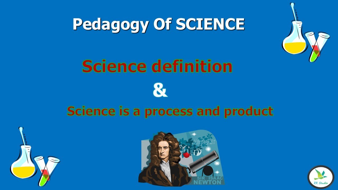 science is a process and product