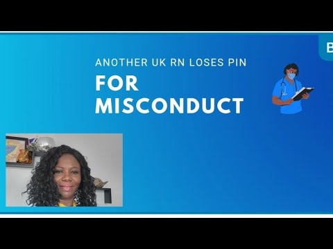 Another UK Nurse Loses PIN for Misconduct