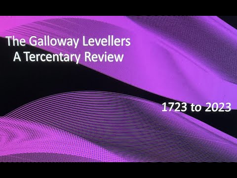 The Galloway Levellers: A Tercentenary Review 1723 to 2023